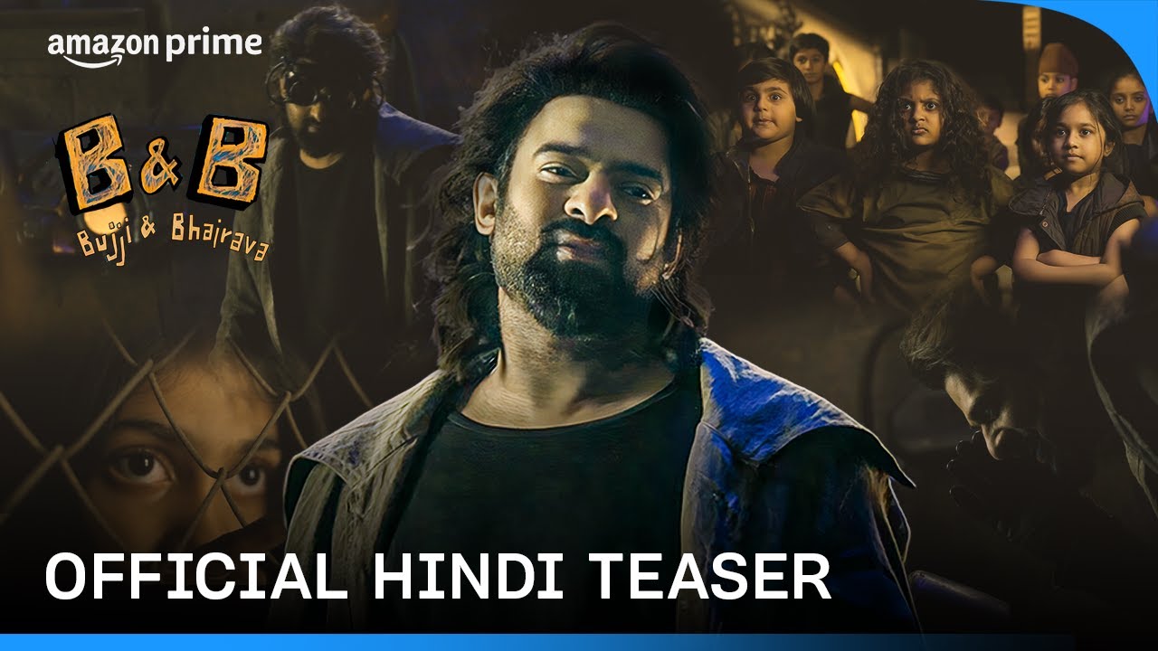 Bujji & Bhairava - Official Hindi Teaser | Prime Video India - YouTube