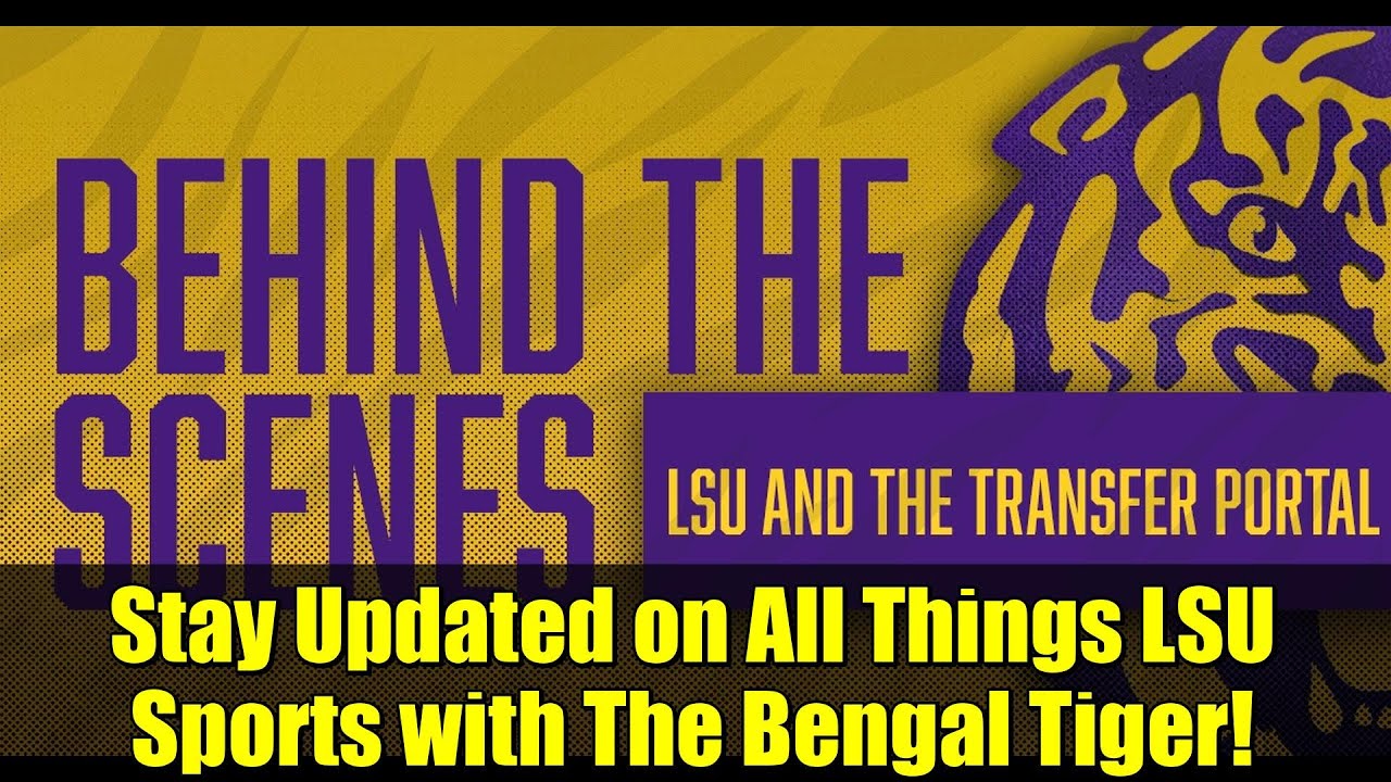 Stay Updated on All Things LSU Sports with The Bengal Tiger! - YouTube