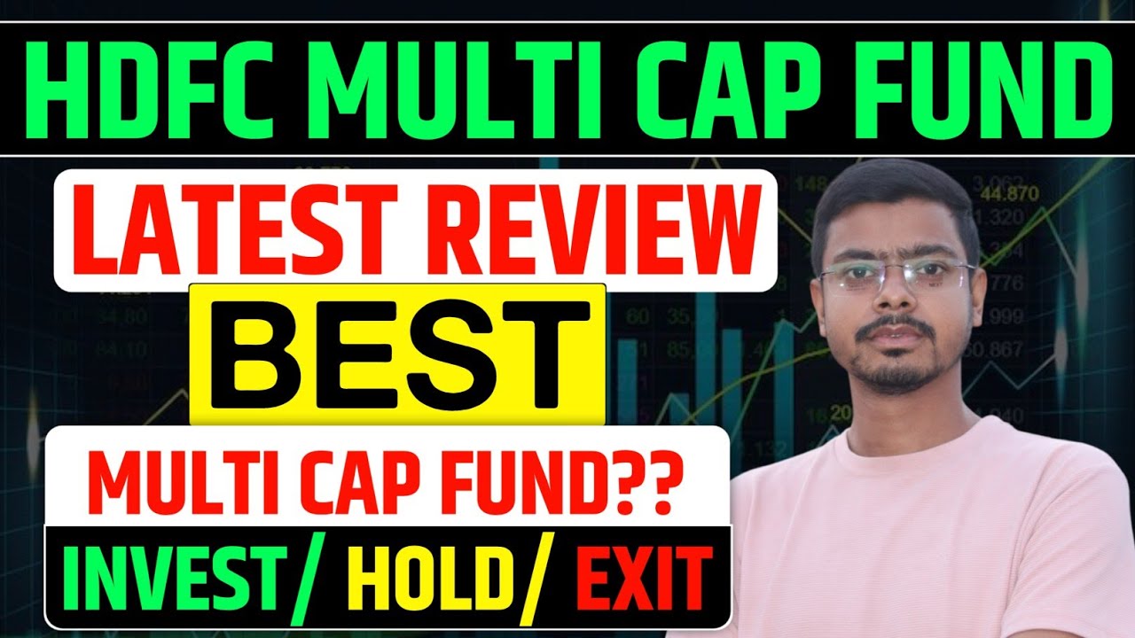 hdfc multi cap fund direct growth!! hdfc multi cap fund review!! - YouTube