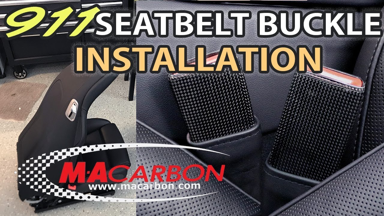 Porsche 991 Front Seat Belt Buckle Replacement (MACarbon) - YouTube