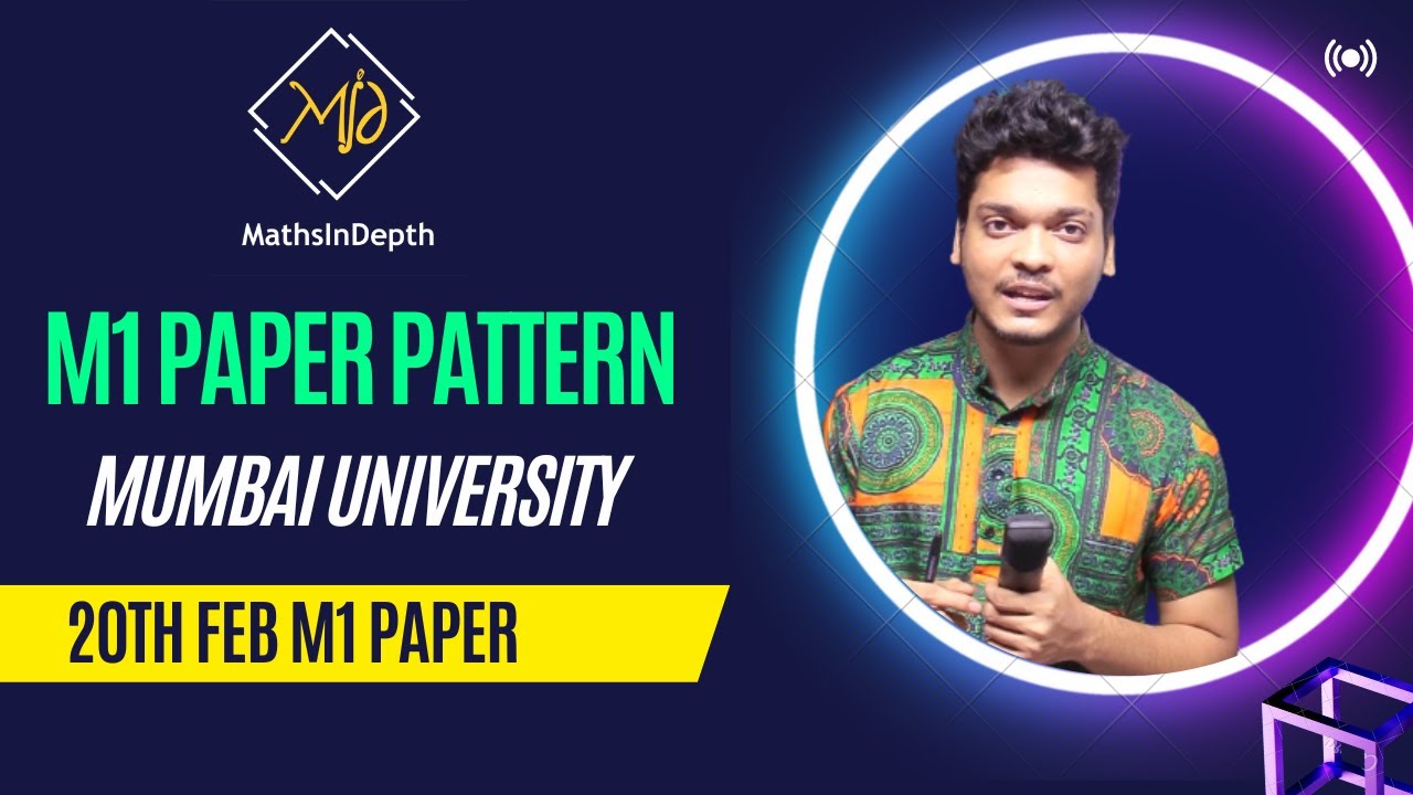 Engineering Mathematics Paper Pattern | Mumbai University | M1 Marks ...