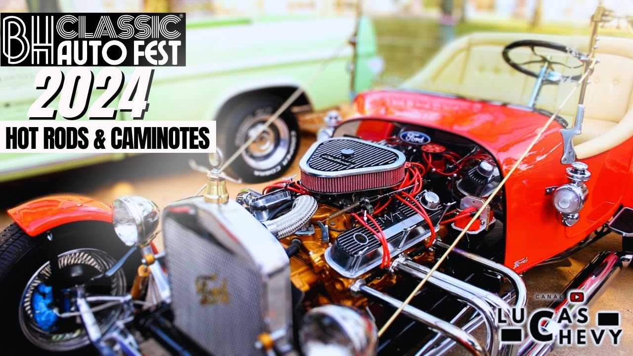 HOT RODS & CAMINHONETES - BH CLASSIC AUTO FEST 2024 - YouTube