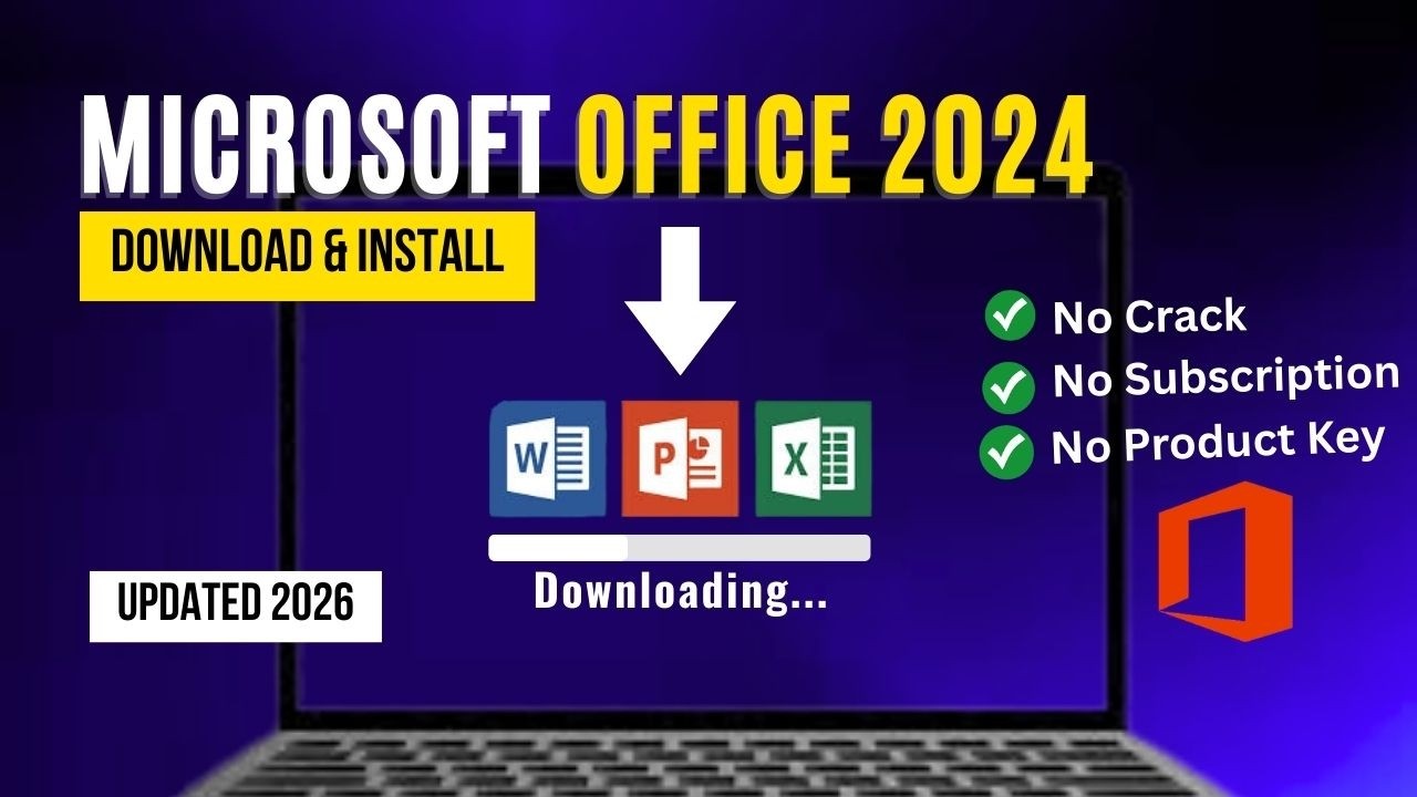 Microsoft Office 2024 Installation Guide 2026 Official Download ...
