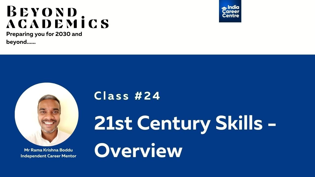 Beyond Academics: 21st Century Skills Overview - YouTube