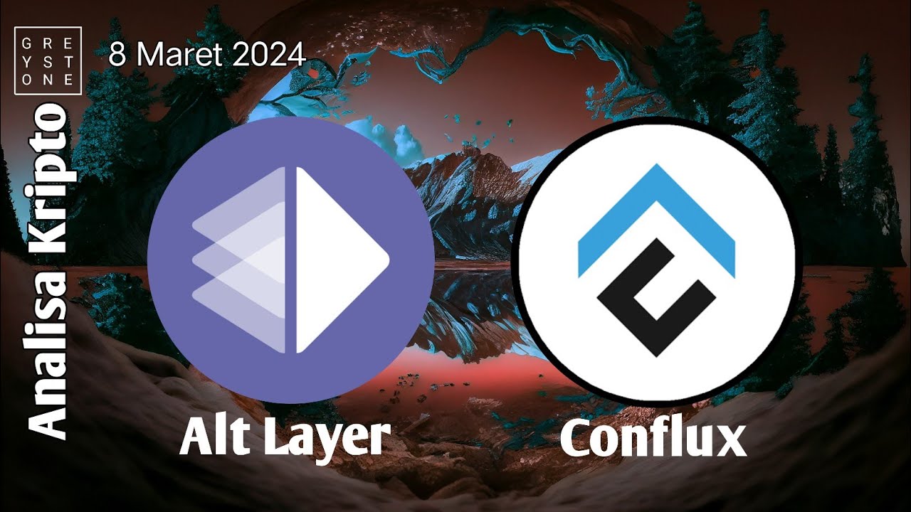 Analisa Kripto - Apakah Alt Layer dan Conflux menarik Hold di 2024 ...