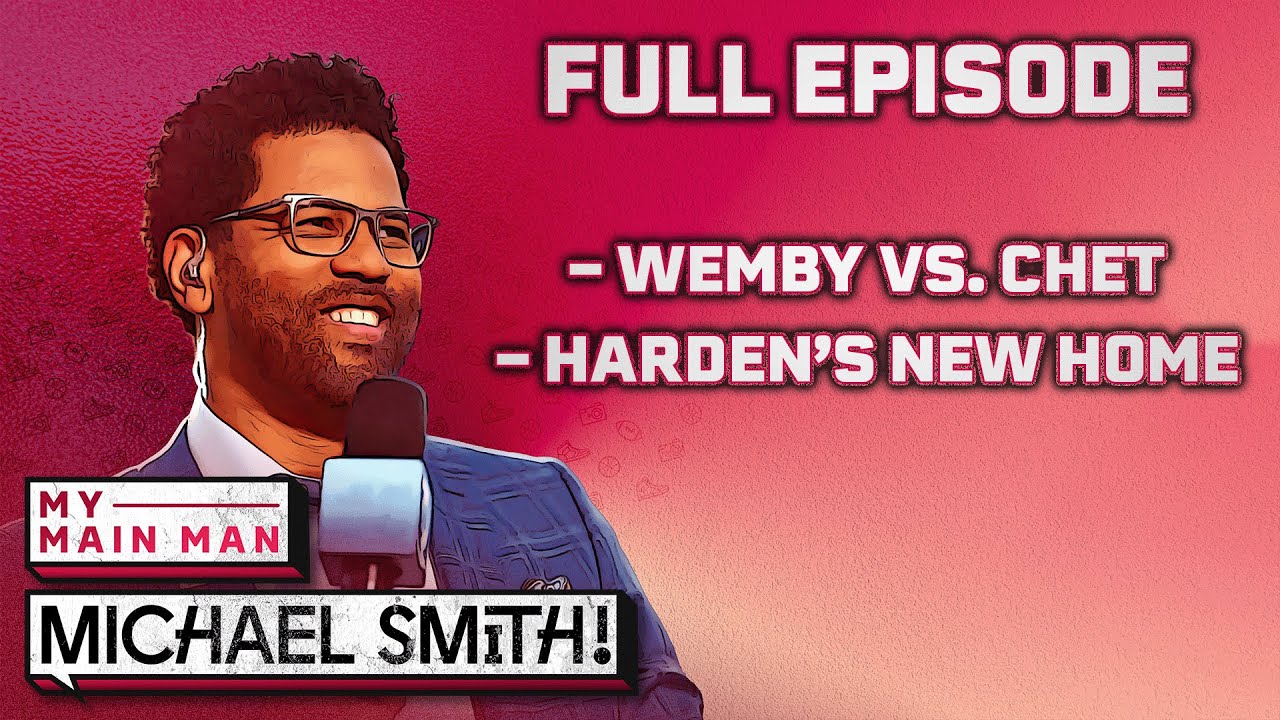 Wemby vs Chet and Harden's new home with Vincent Goodwill | My Main Man ...