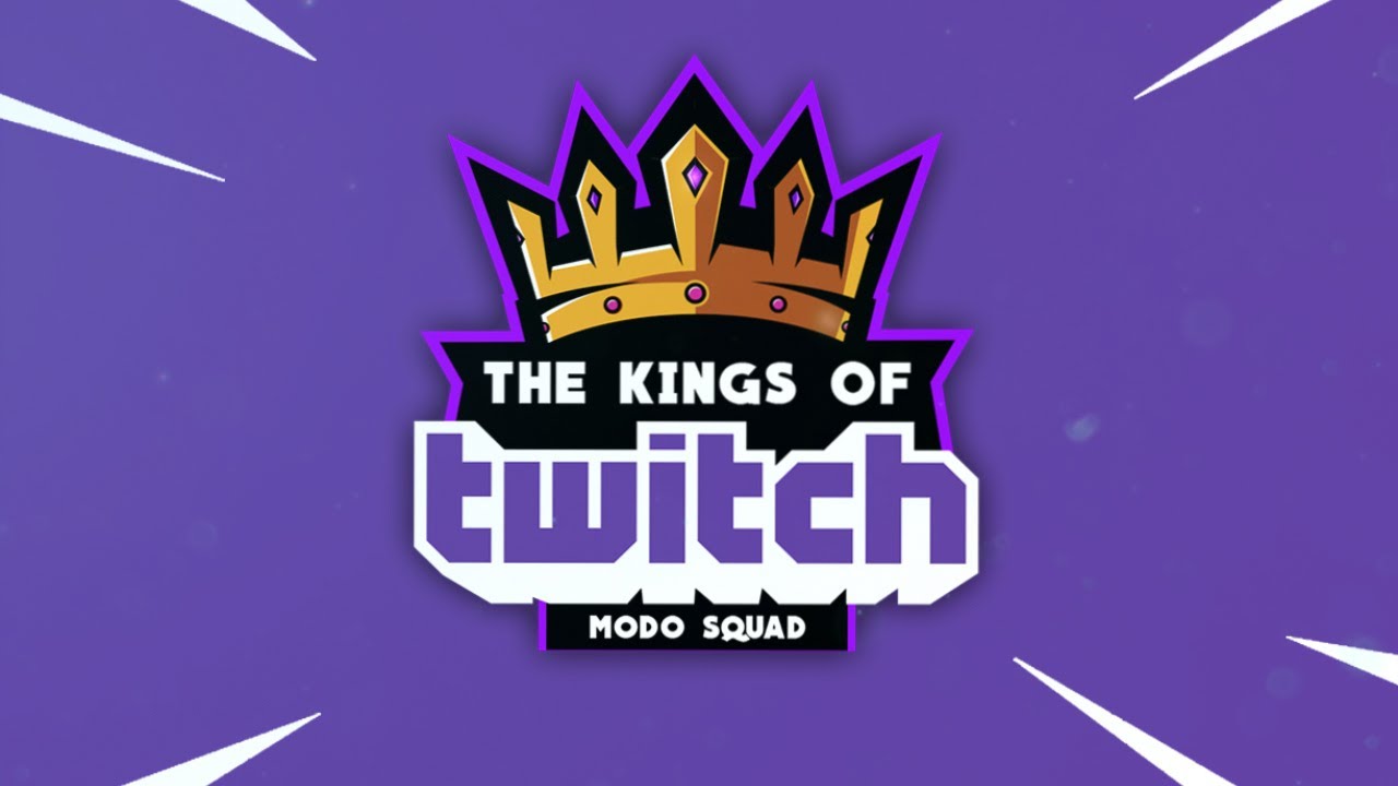 THE KINGS OF TWITCH MODO SQUAD - YouTube