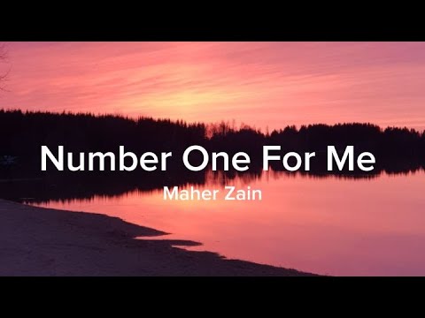 Number One For Me - Maher Zain - YouTube