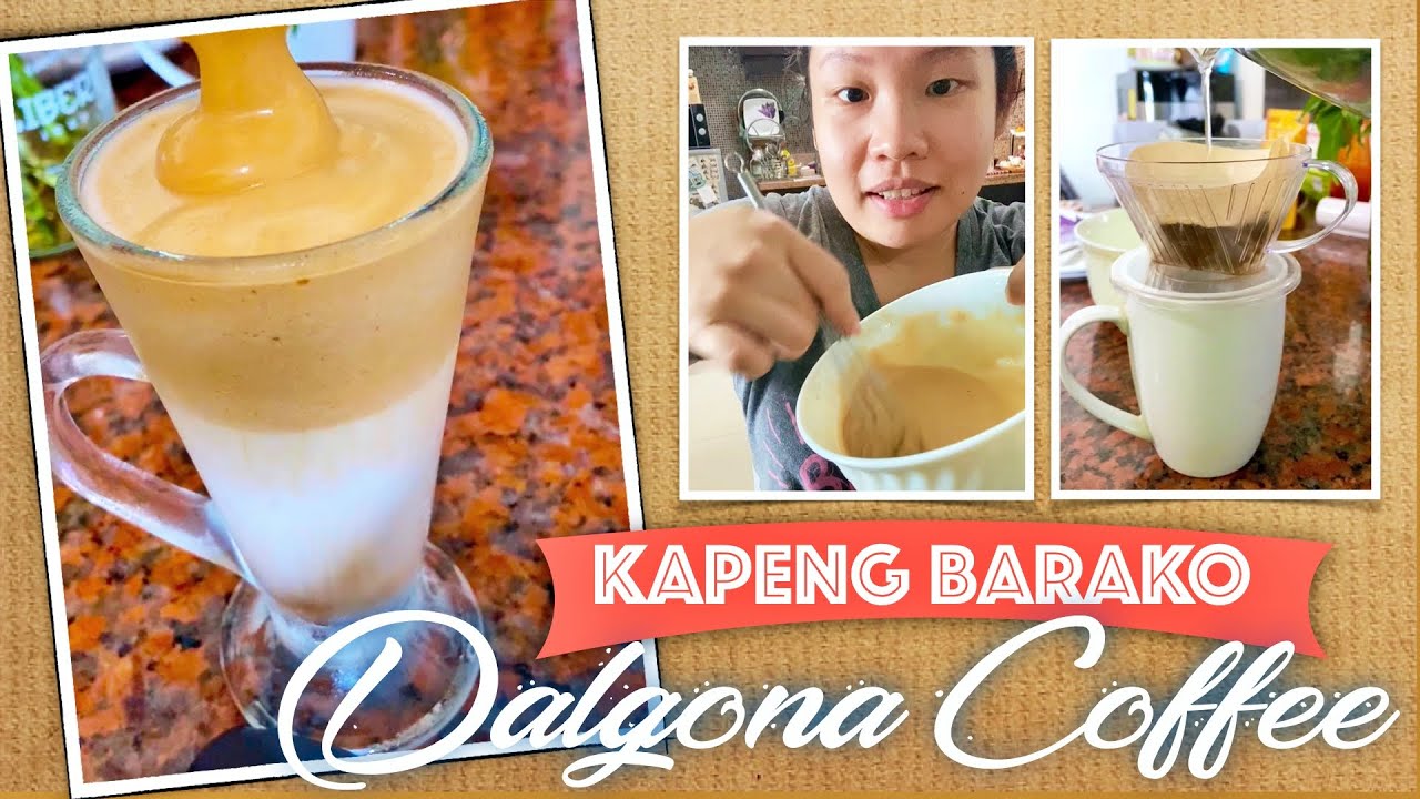 Brewed DALGONA Coffee - Kapeng Barako + Brown Sugar | Cattleya Arce ...