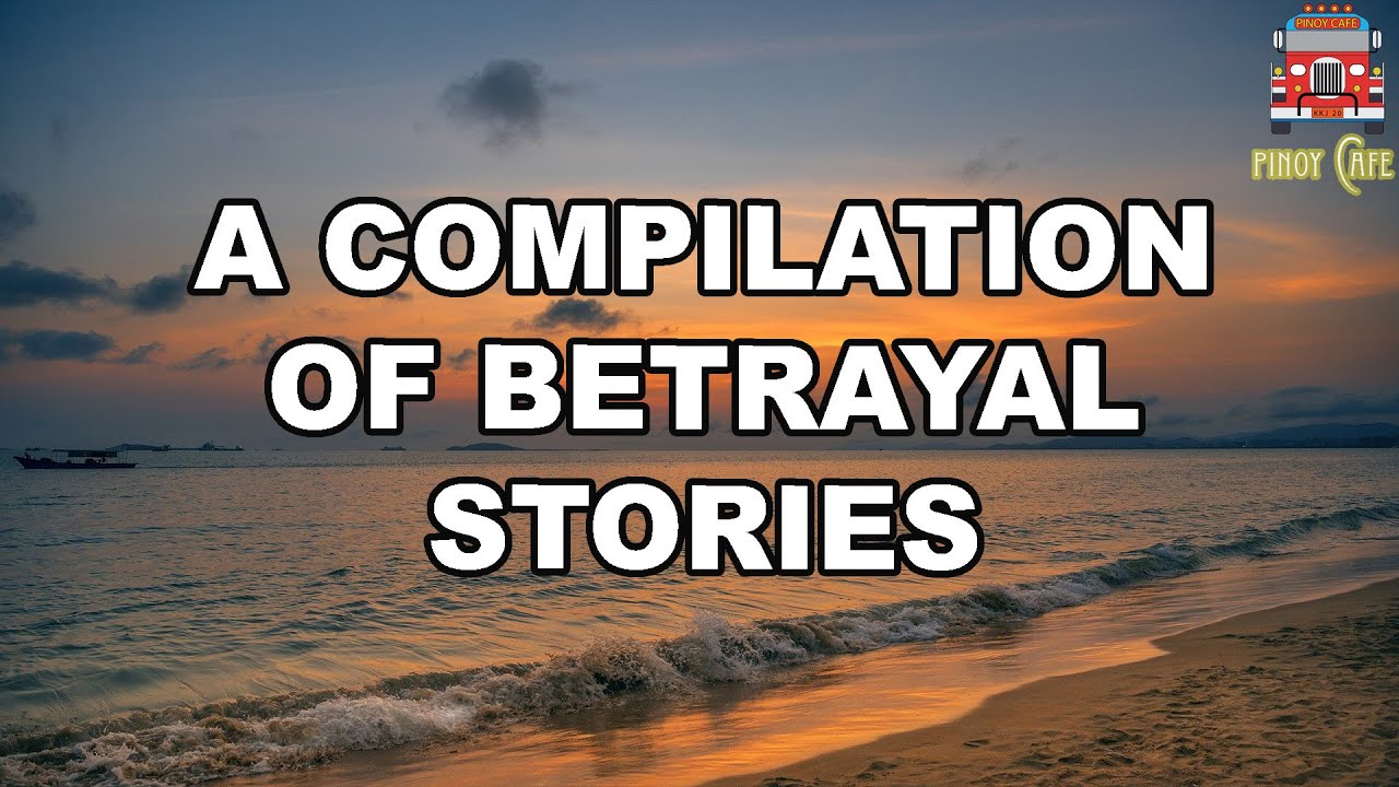 1 HOUR Compilation of Betrayal Stories - YouTube