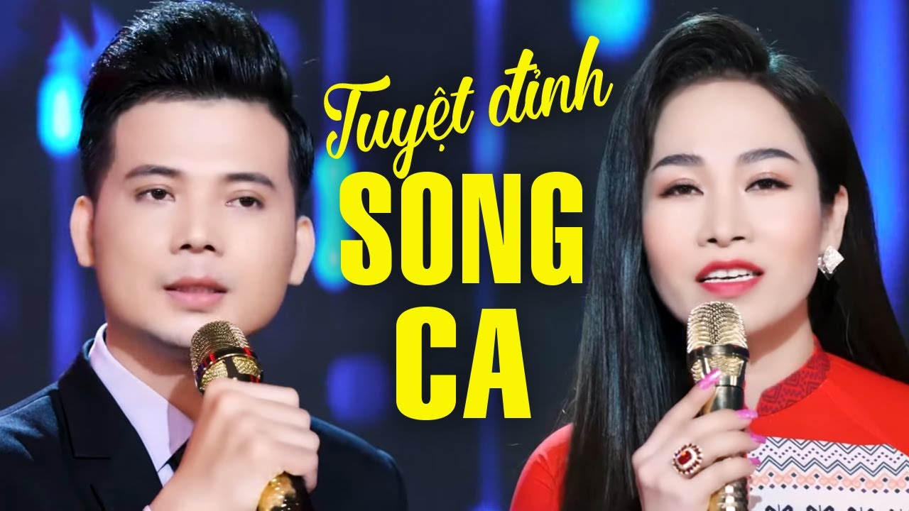 TUYỆT ĐỈNH SONG CA 2024 - Nhạc Vàng Bolero, Nhạc Trữ Tình Song Ca Hay ...