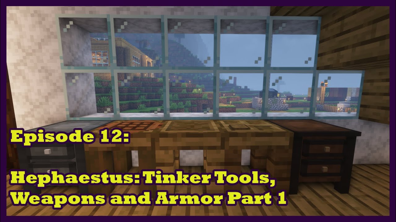 Hephaestus: Tinker Tools, Weapons and Armor Part 1 | 12 | Modded Minecraft: All of Fabric 5 ...