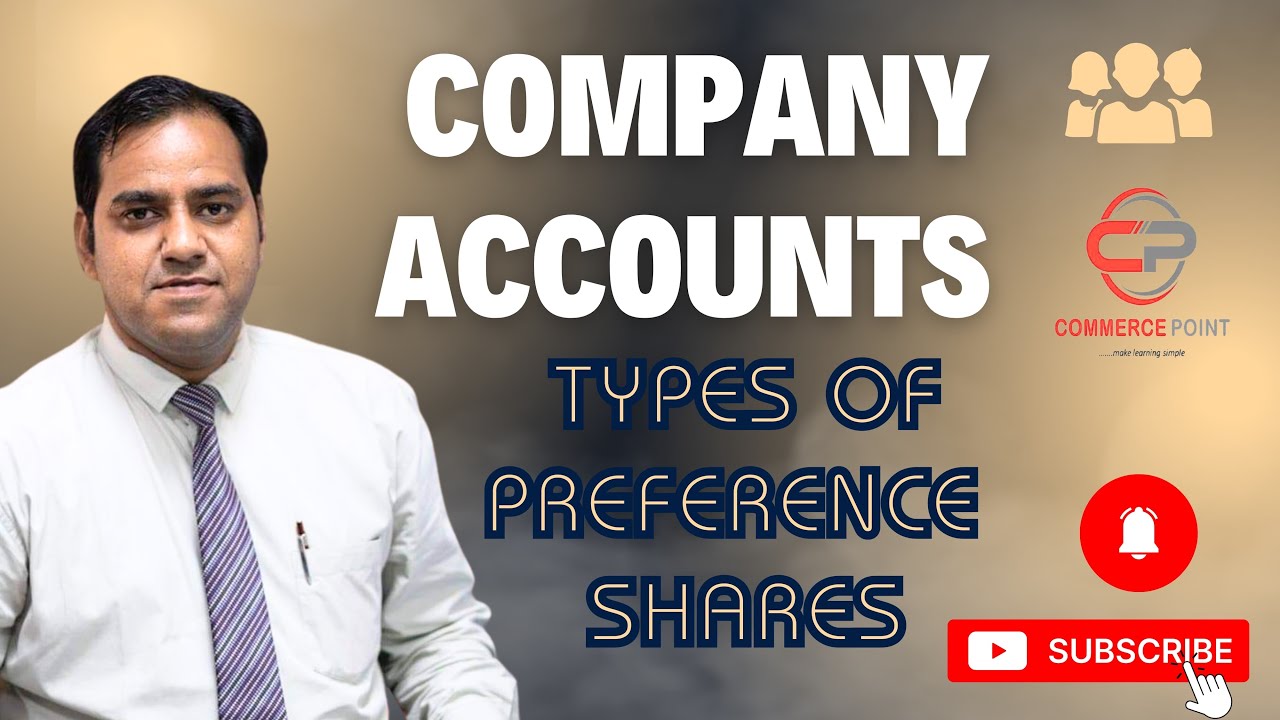 #5 Company Accounts || Issue of Shares || Types of Shares ...