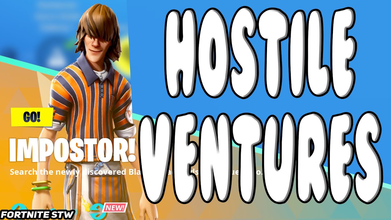Mastering Fortnite Save The World | Hostile Ventures | Ep 37 | Epic ...
