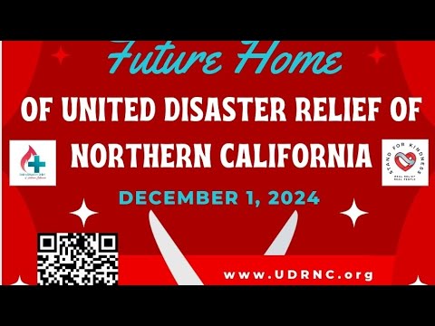 Sneak Peak of United Disaster Relief of Northern California's Future ...