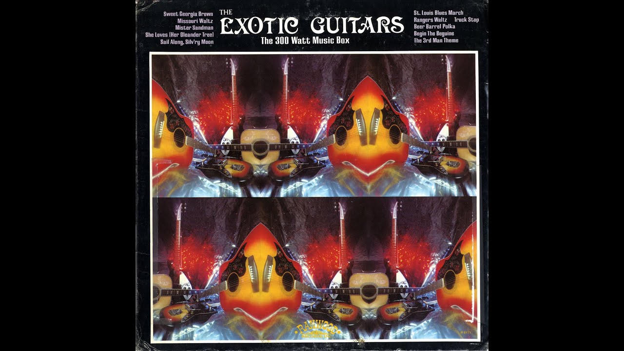 The 300 Watt Music Box / The Exotic Guitars [Full Album] - YouTube