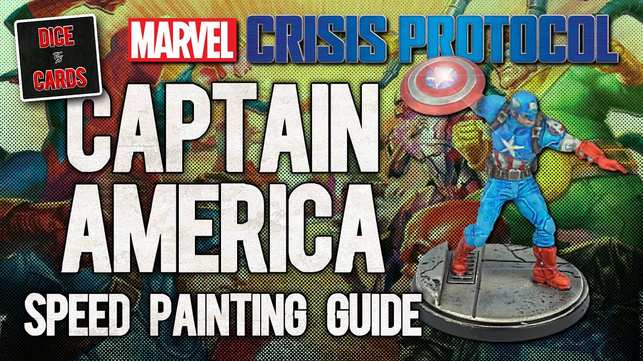CAPTAIN AMERICA Speed Painting Guide - Marvel Crisis Protocol - YouTube