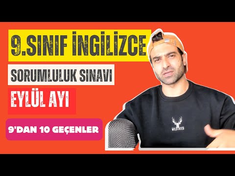 9.SINIF İNGİLİZCE SORUMLULUK SINAVI SORULARI VE CEVAPLARI | EYLÜL AYI