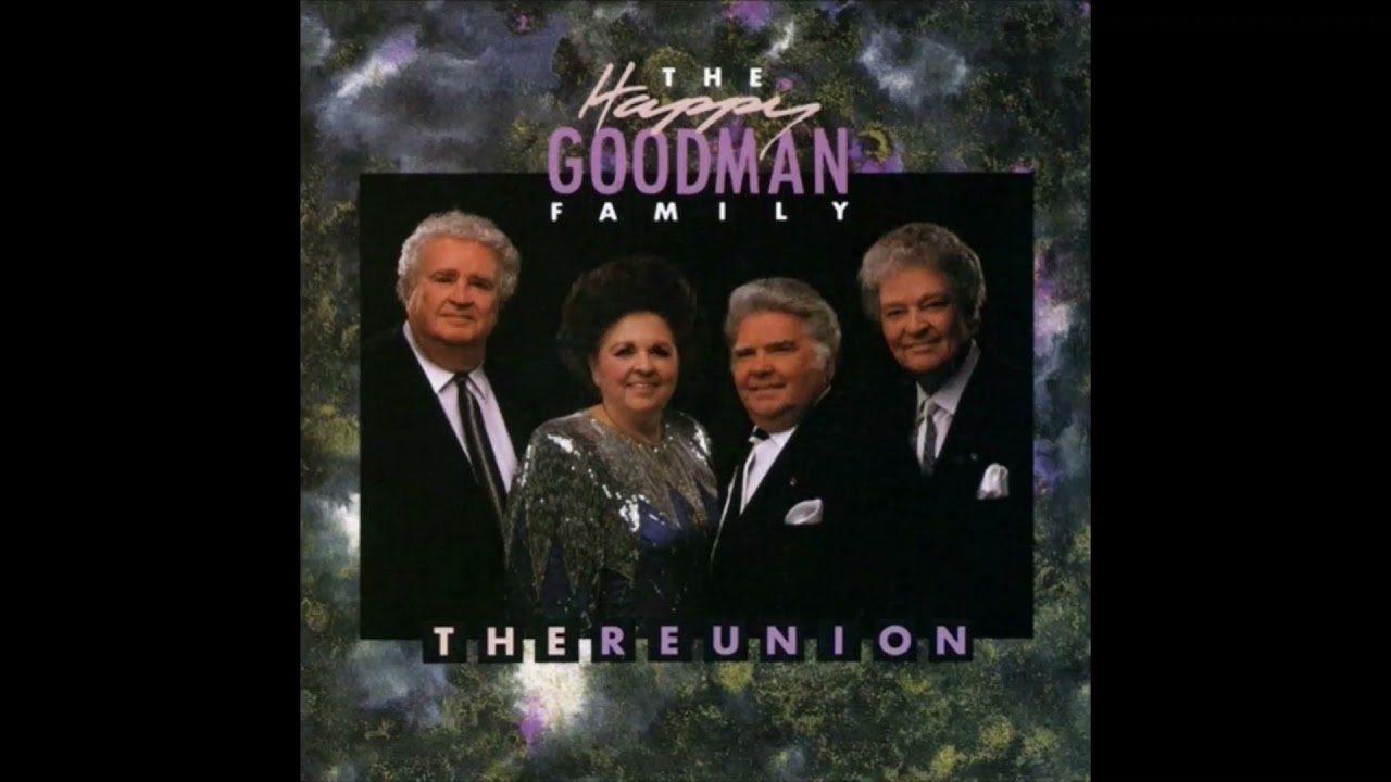 The Happy Goodmans - The Greatest Love Story - YouTube
