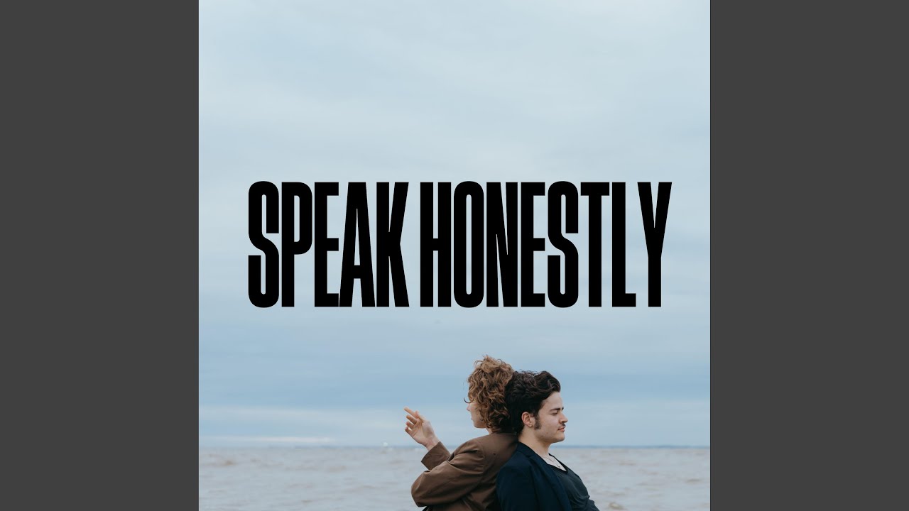 Speak Honestly - YouTube