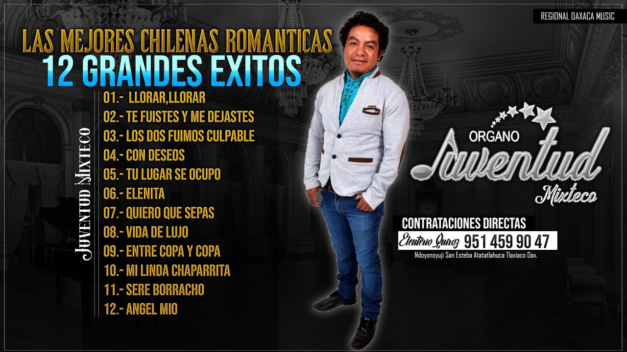 Organo juventud Mixteco*12 Grandes Exítos. - YouTube
