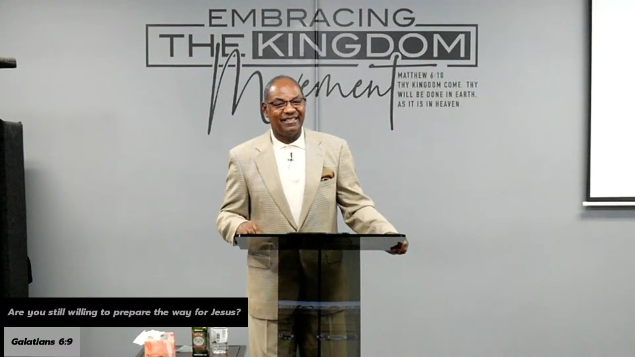 Pastor Darryell W. Bass - Are You Still Willing to Prepare the Way for ...