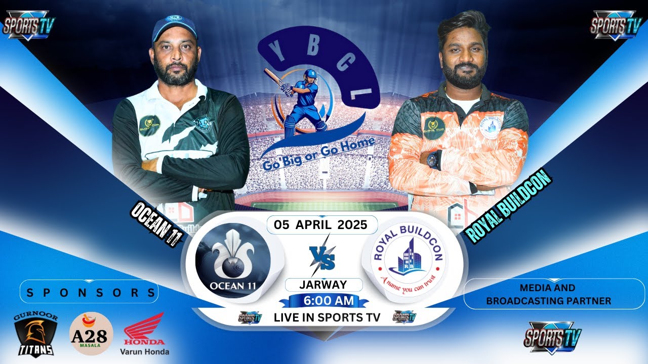 YBCL SEASON 4 || OCEAN 11 VS ROYAL BUILDCON || JARWAAYE || 5 APRIL || 6 ...