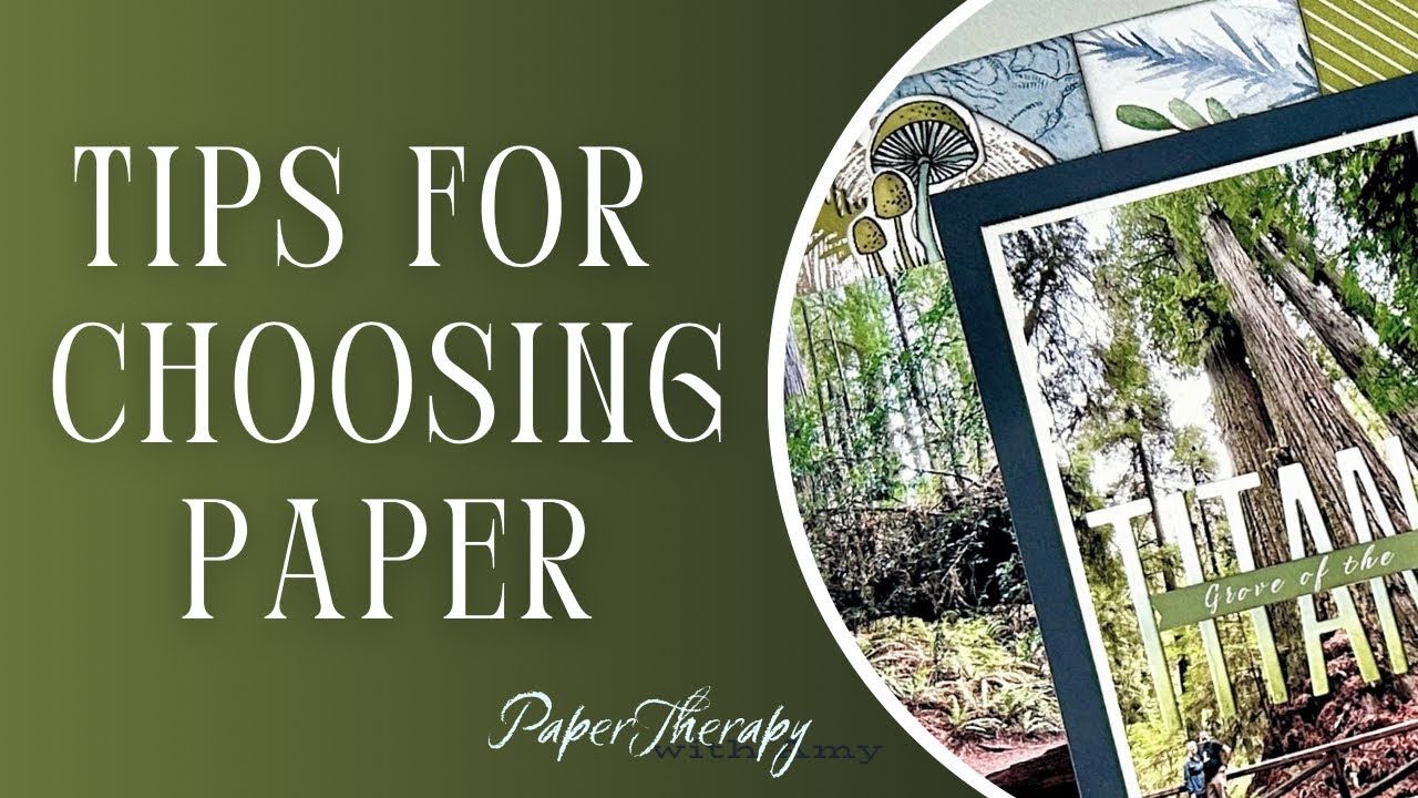How to Choose Patterned Papers! - YouTube