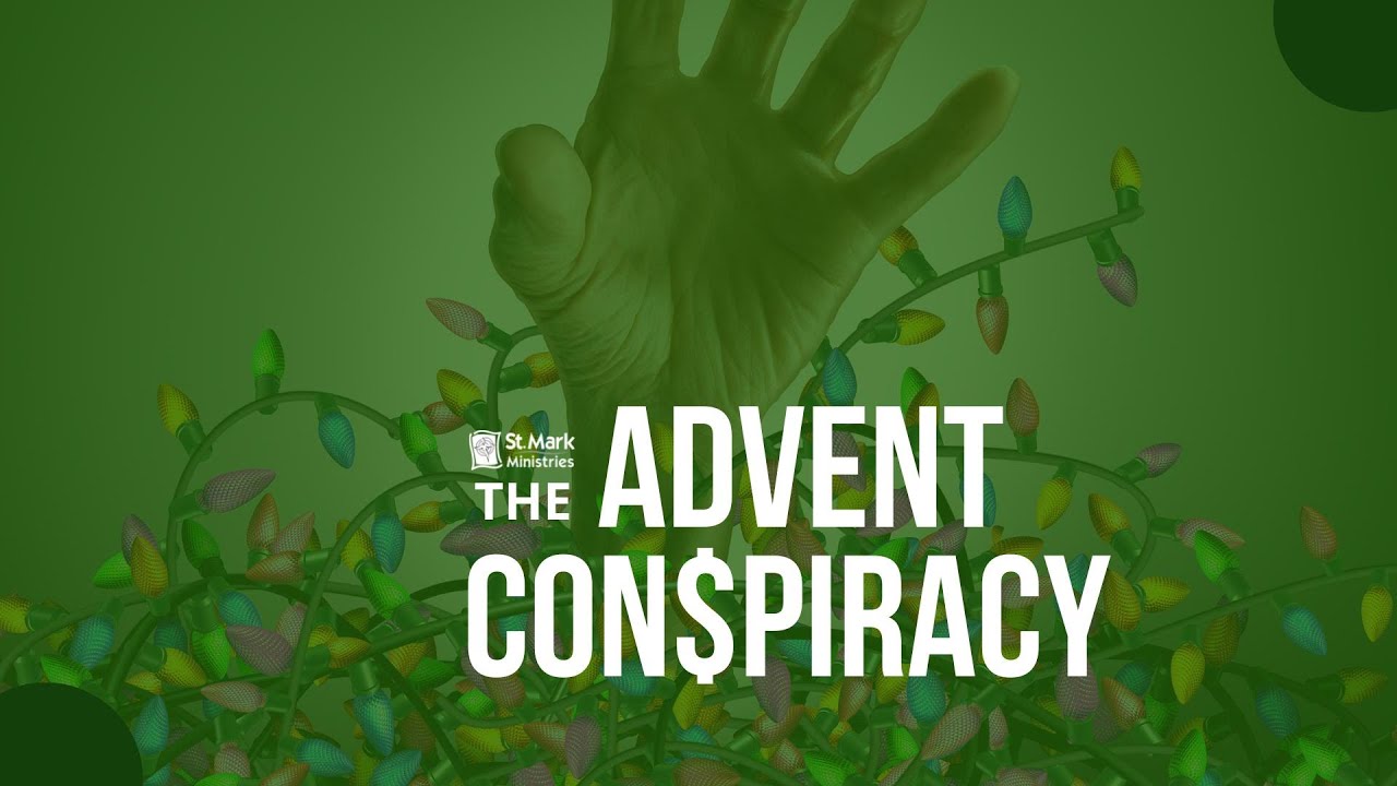 The Advent Conspiracy Part 2 - Keep Watch - YouTube