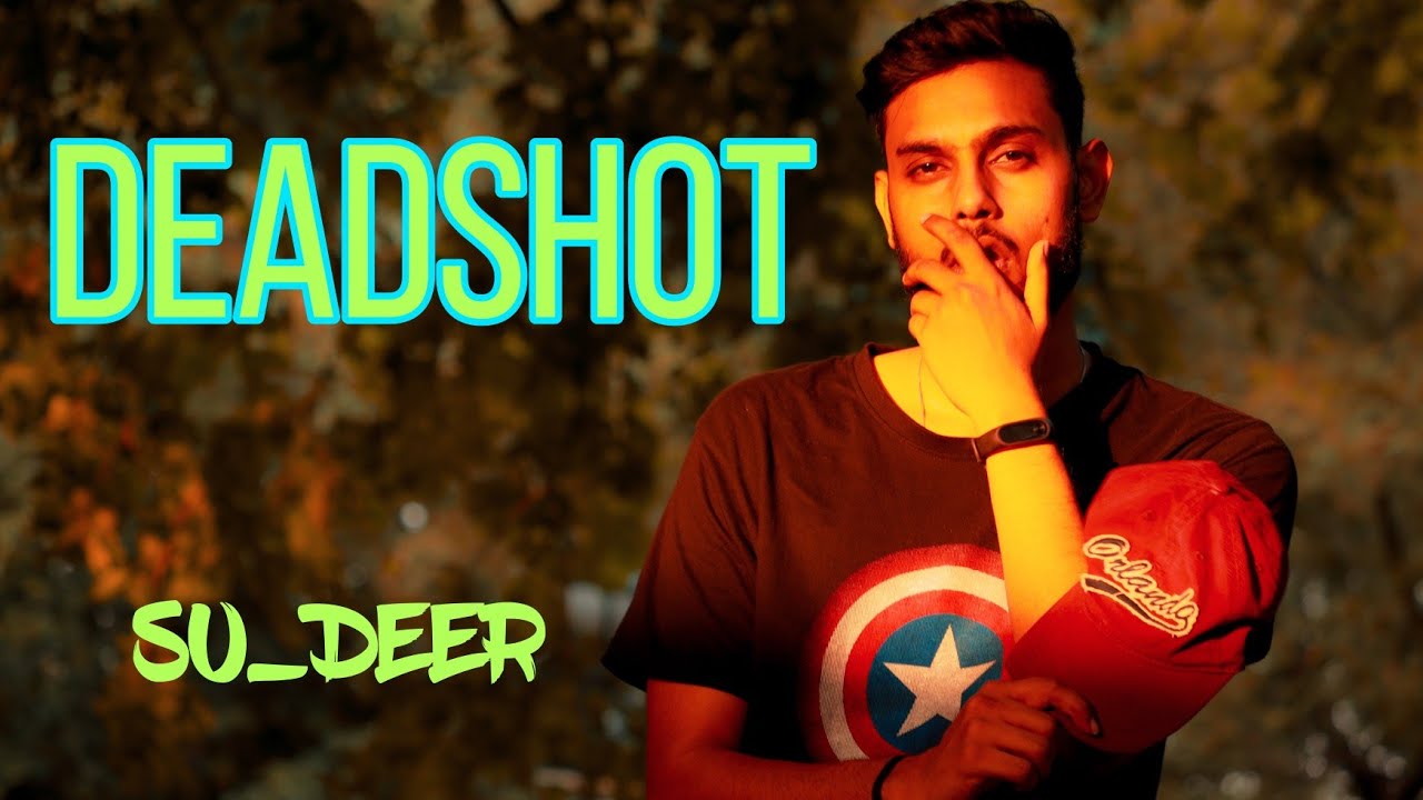 DEADSHOT ||Su_deer|| official music video 2020 - YouTube