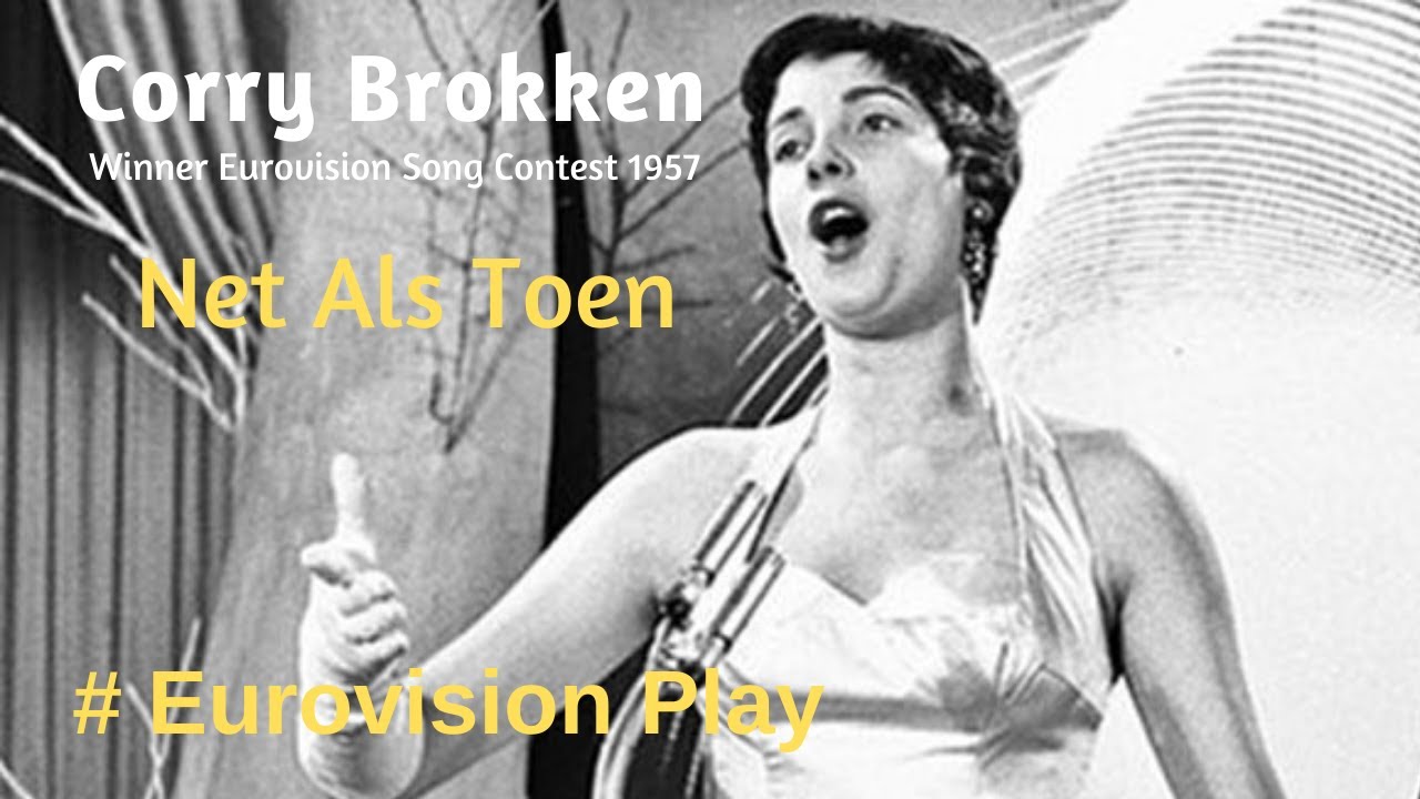 Corry Brokken - Net Als Toen (Winner of Eurovision Song Contest 1957 ...