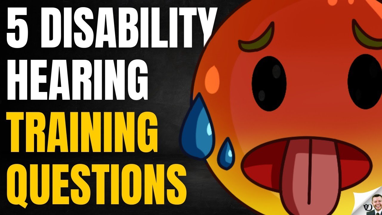 5 Disability Hearing Training Questions - YouTube