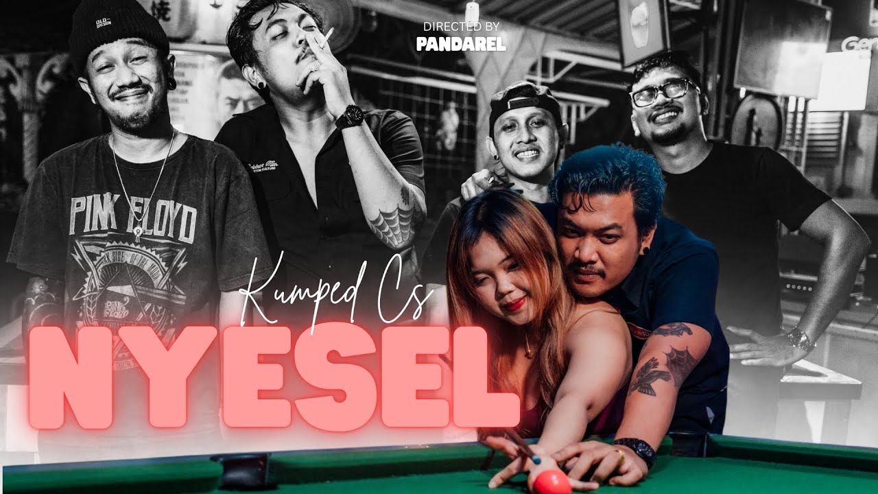 NYESEL - KUMPED CS ( Official Musik Video ) - YouTube