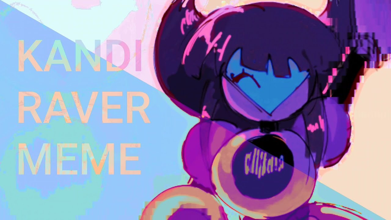 KANDI RAVER |MEME ANIMATION|(short lmao)OC - YouTube