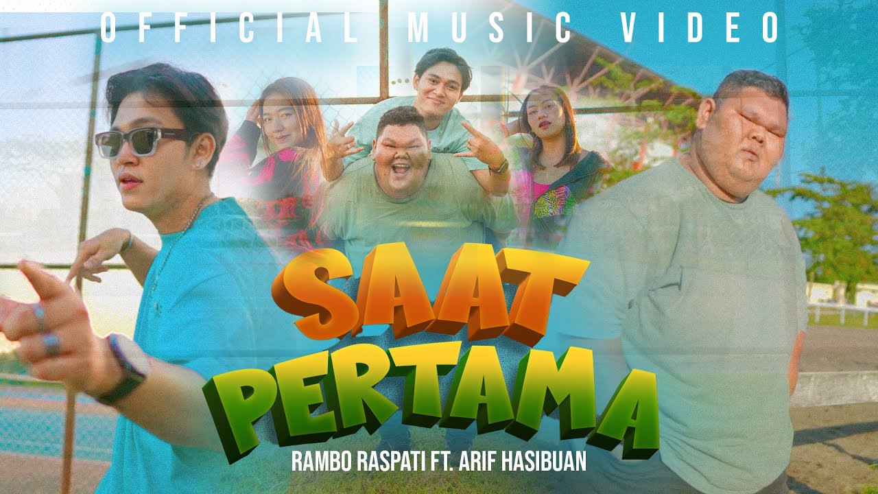 Saat Pertama - Rambo Raspati ft. Arif Hasibuan (Official music Video ...