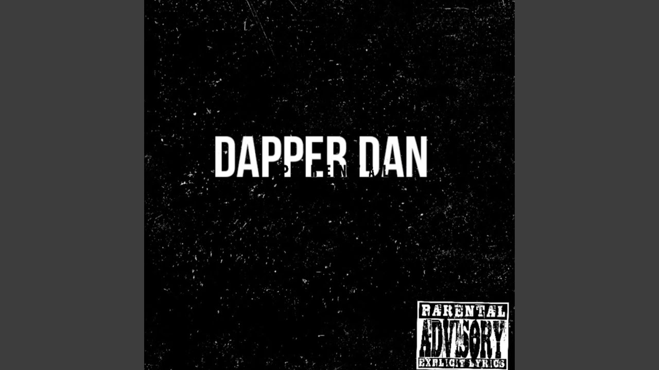 Dapper Dan - YouTube
