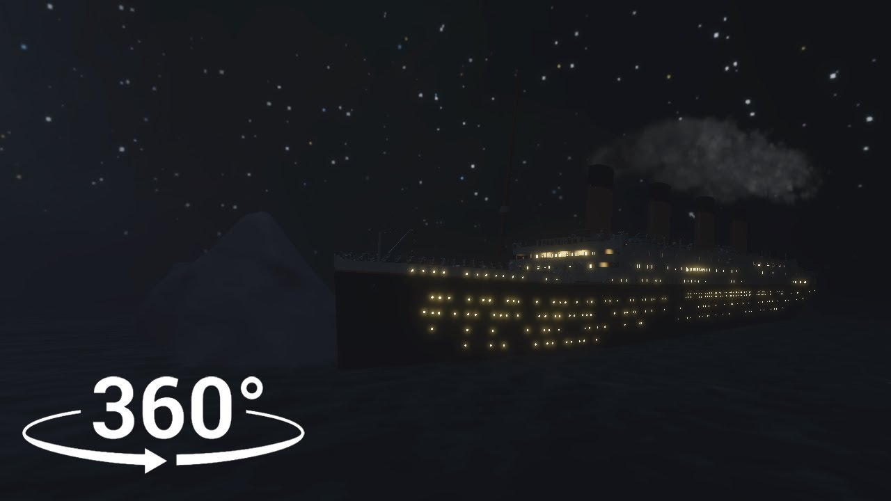 VR 360° Titanic strikes an Iceberg - YouTube