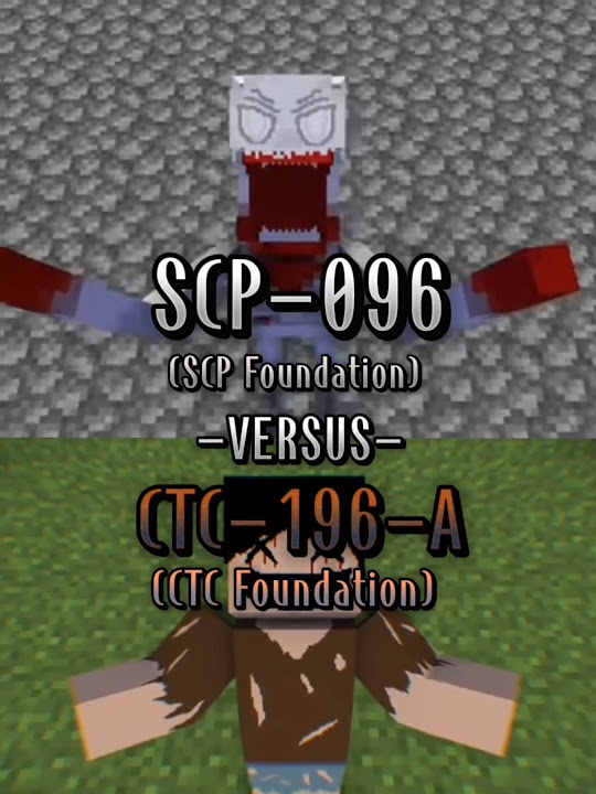 SCP-096 (SCP Foundation) VS CTC-196-A (CTC Foundation) - YouTube