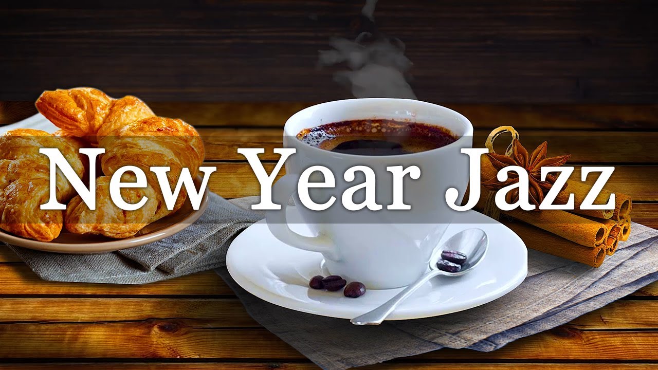 New Year Jazz Music | Bossa Nova Cafe Space With Relaxing Jazz Music ...