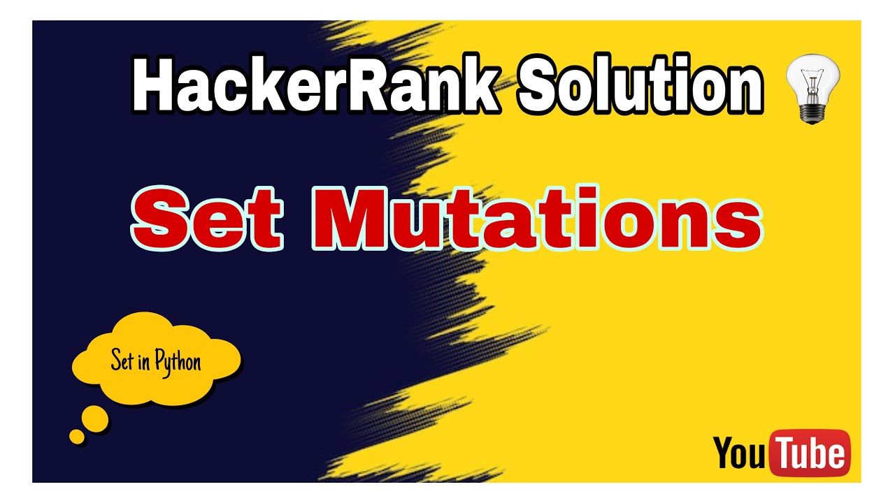 Set Mutations Hackerrank Solution Sets In Python Youtube