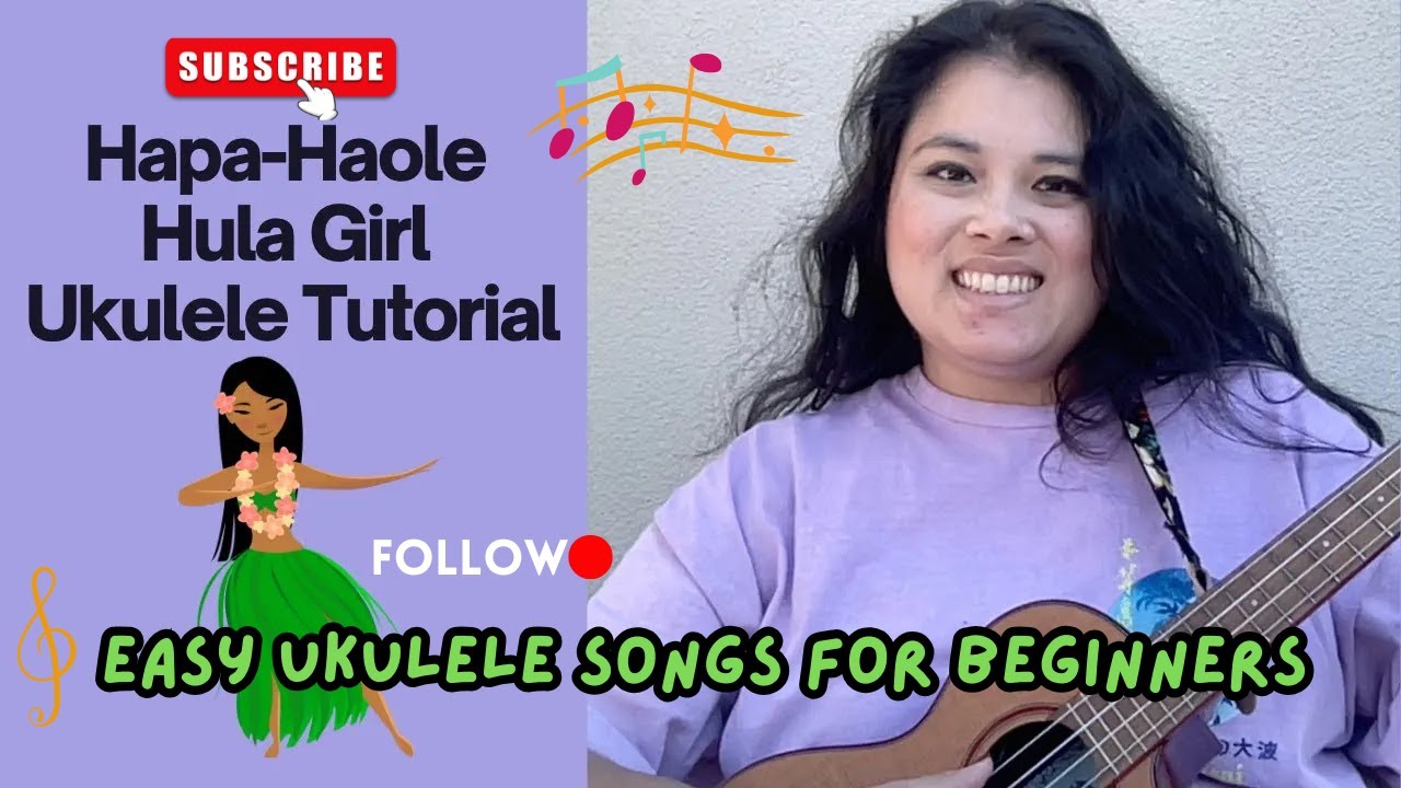 Hapa Haole Hula Girl, Aflred Apaka: Ukulele Tutorial - YouTube