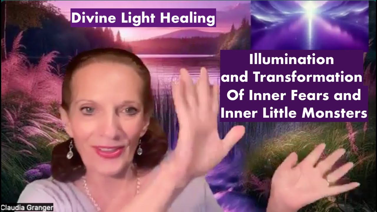 Divine Light Healing - Illumination and Transformation of Inner Fears ...
