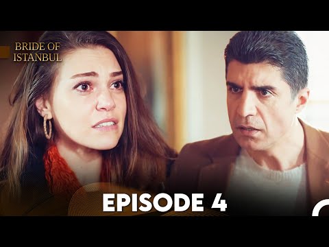 Bride of Istanbul - Episode 4 (English Subtitles)