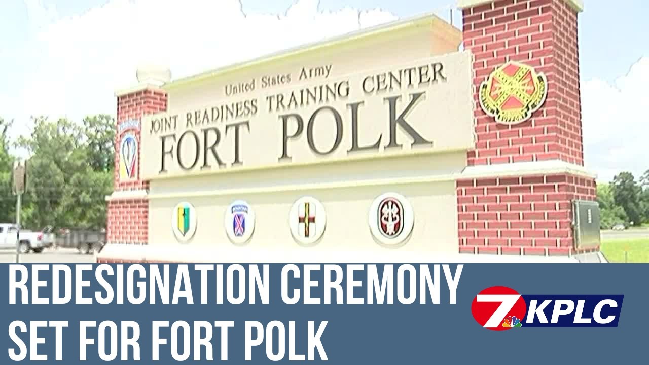 Redesignation ceremony set for Fort Polk - YouTube