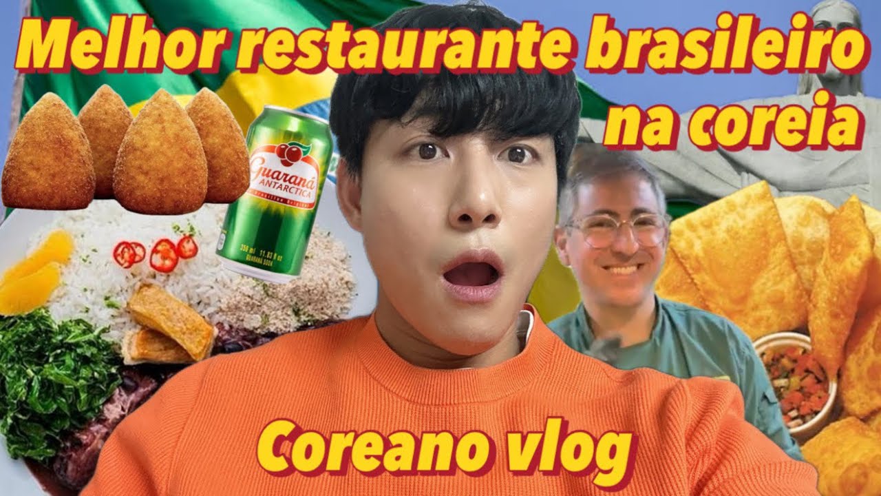 Coreano vlog : melhor restaurante brasileiro na coreia - YouTube