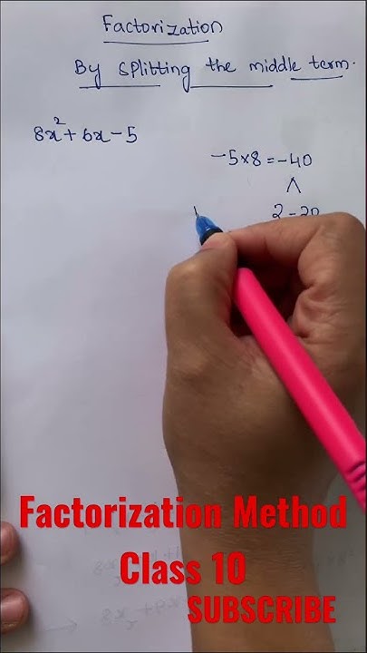 Factorization Method Class 10 #shorts #class10maths #factorization ...
