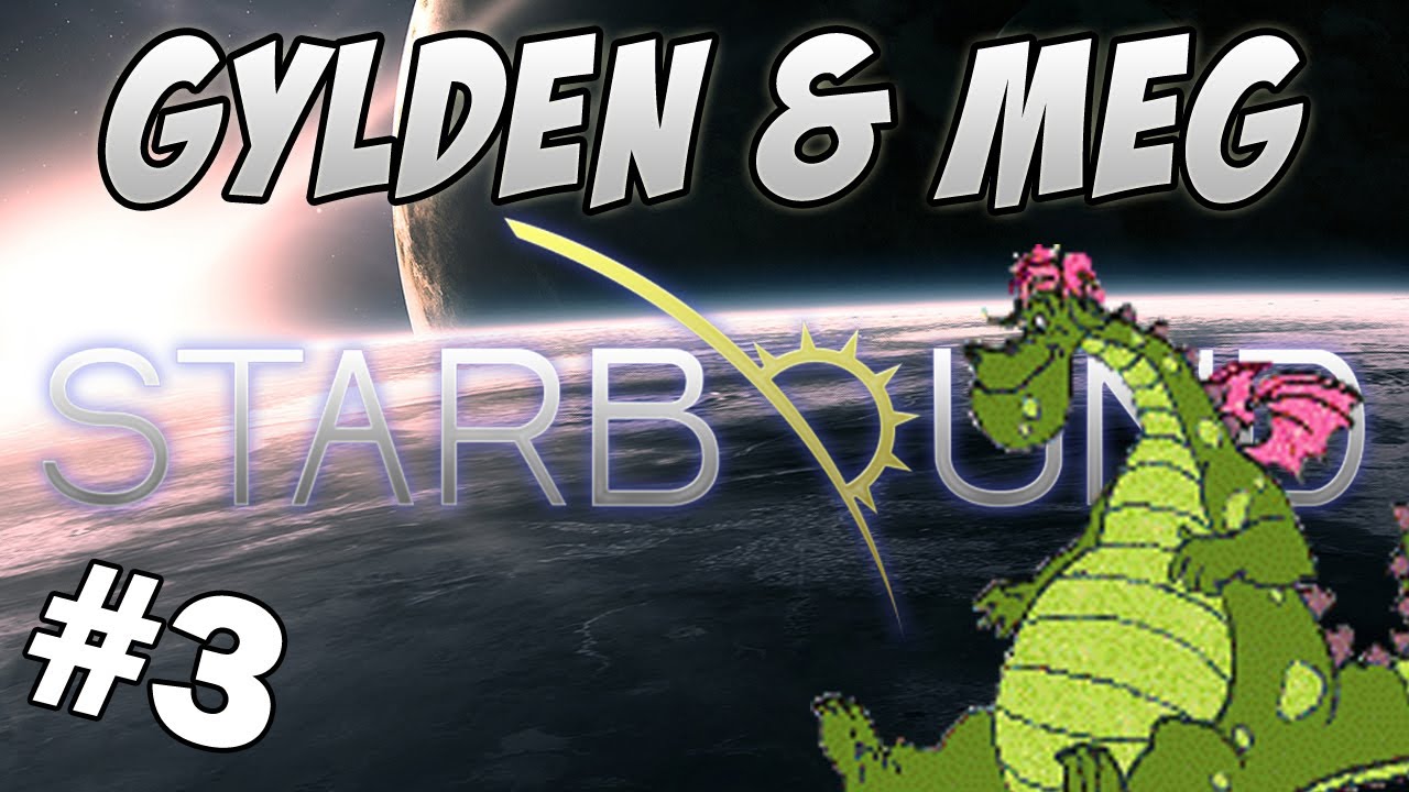 Starbound #3 - Puff the Magic Dragon - YouTube