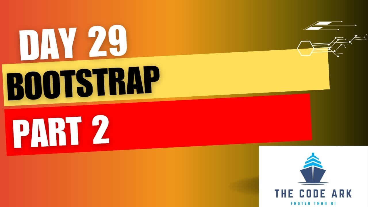 Full Stack Web Development-Day29 - BootStrap (Part 2) - YouTube