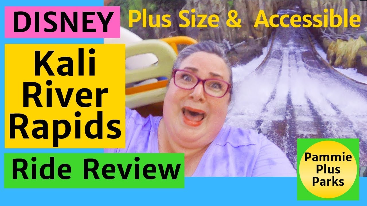 Disney - Kali River Rapids - Ride Review - Plus Size & Accessible - YouTube