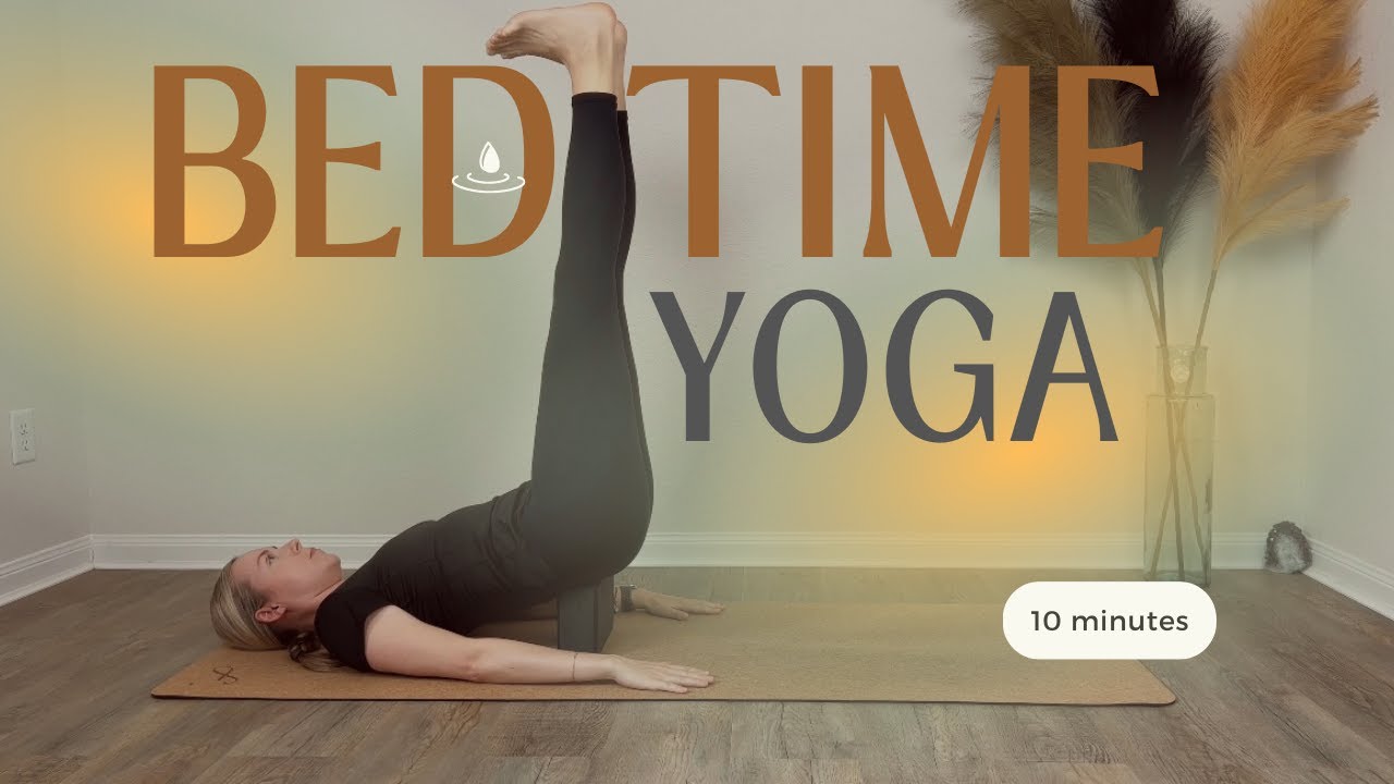 BEDTIME YOGA | 10 MIN. GENTLE PRACTICE - YouTube